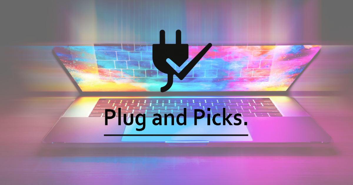Homepage - Plug and Picks.